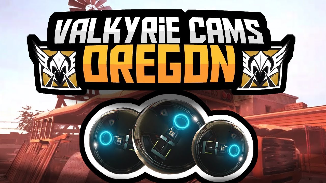 Oregon Valkyrie Cameras - Siege School