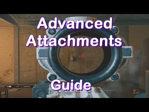 Advanced Attachments Guide - Siege School