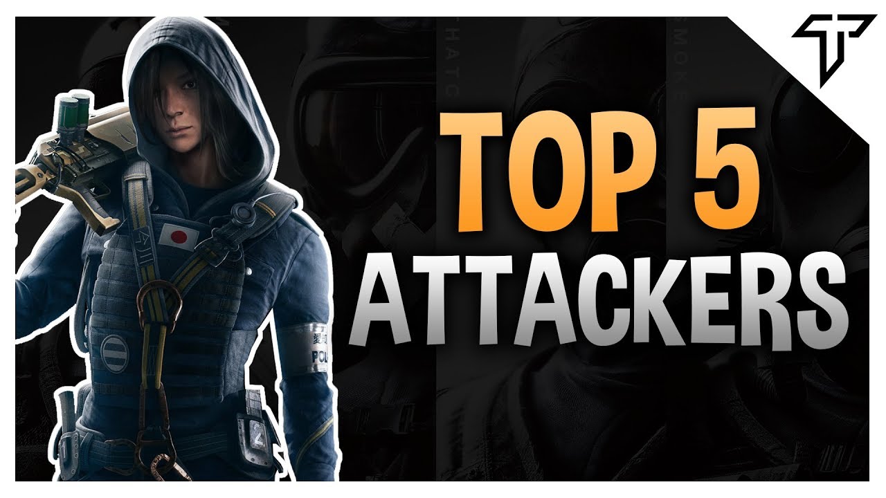 5 Attackers you should use to improve your gameplay! - Siege School