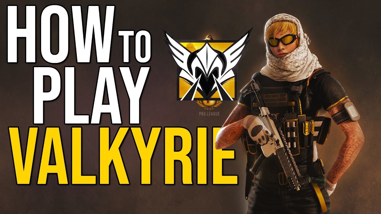 How to Play Valkyrie : Rainbow Six Siege (Tips & Tricks) - Siege School