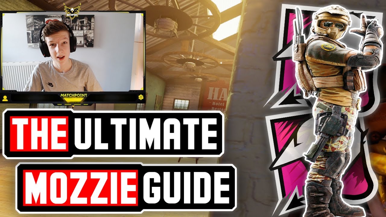 The Only MOZZIE GUIDE You'll Ever Need - Rainbow Six Siege - Siege School