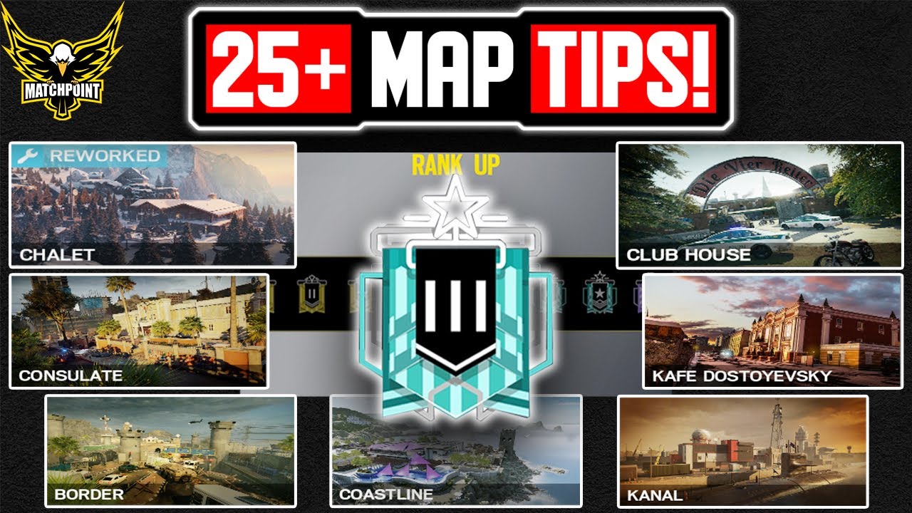 1 Tip to IMPROVE for Every Ranked Map in Rainbow Six Siege - Siege School