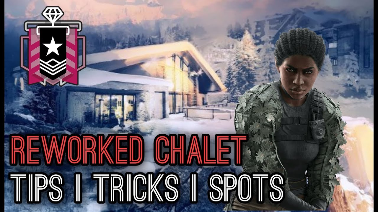 Tips | Tricks | Spots on the new Reworked Chalet - Siege School